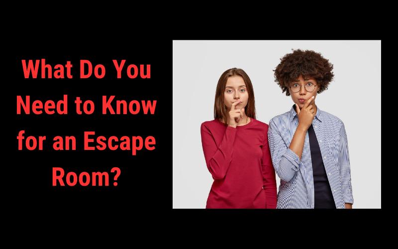 What Do You Need to Know for an Escape Room? - Mastermind Room Escape