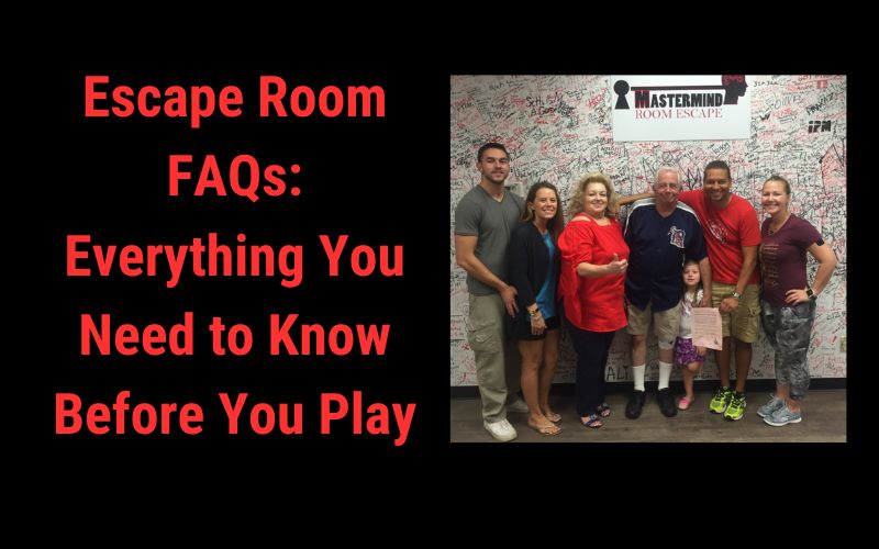 Escape Room FAQs